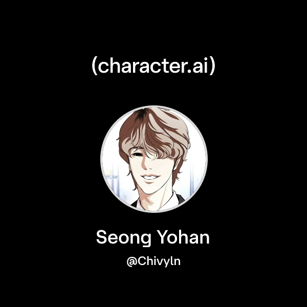 Chat with Seong Yohan | character.ai | AI Chat, Reimagined–Your Words ...