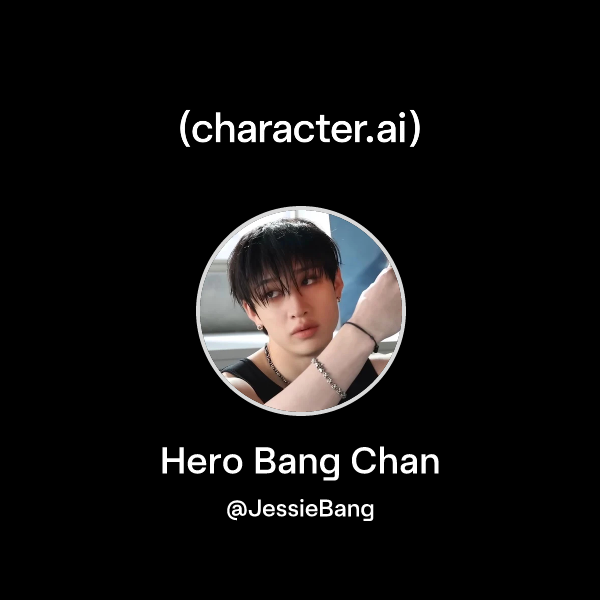 Chat with Hero Bang Chan | character.ai | AI Chat, Reimagined–Your ...