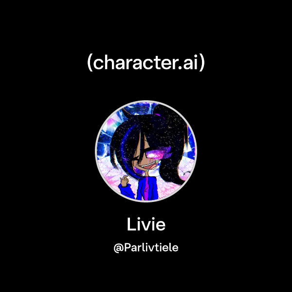 Chat with Livie | character.ai | AI Chat, Reimagined–Your Words. Your ...
