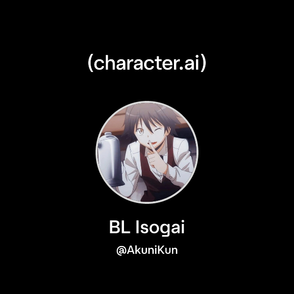 Chat with BL Isogai | character.ai | AI Chat, Reimagined–Your Words ...