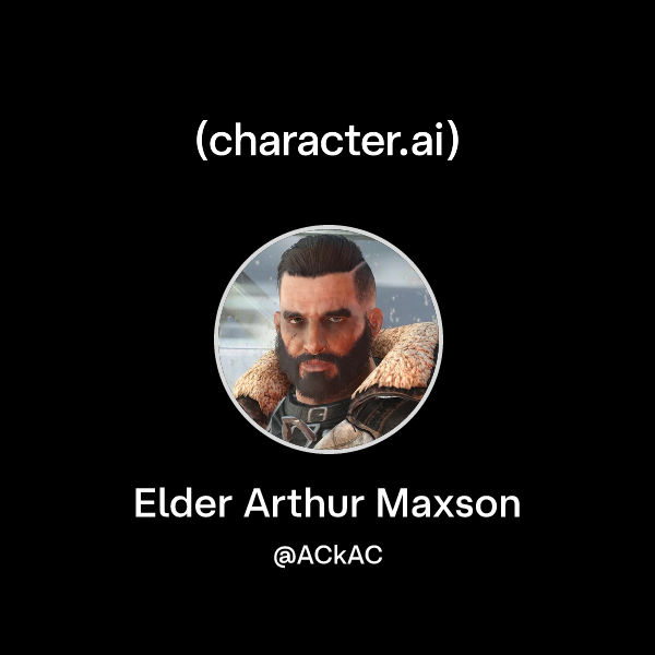 Chat with Elder Arthur Maxson | character.ai | AI Chat, Reimagined–Your ...