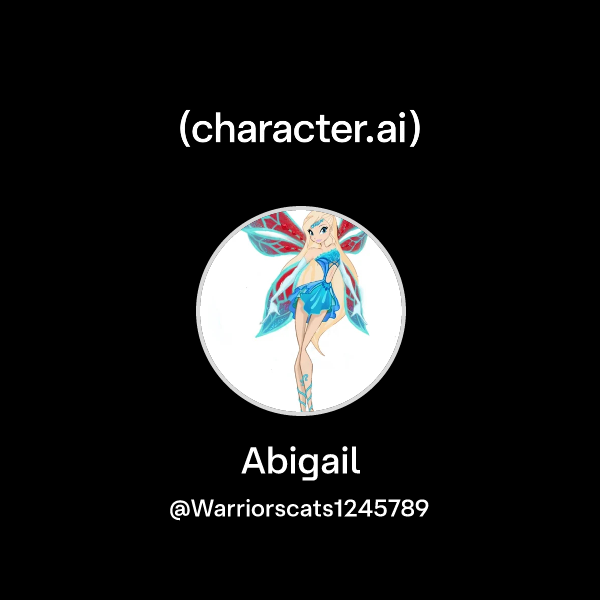 Chat with Abigail | character.ai | Personalized AI for every moment of your day