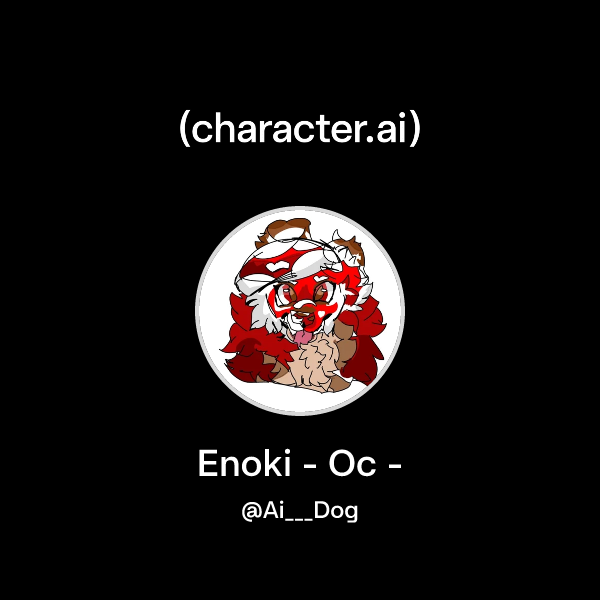 Chat with Enoki - Oc - | character.ai | Personalized AI for every ...