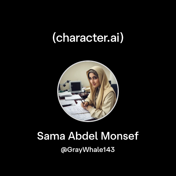 Chat with Sama Abdel Monsef | character.ai | AI Chat, Reimagined–Your ...