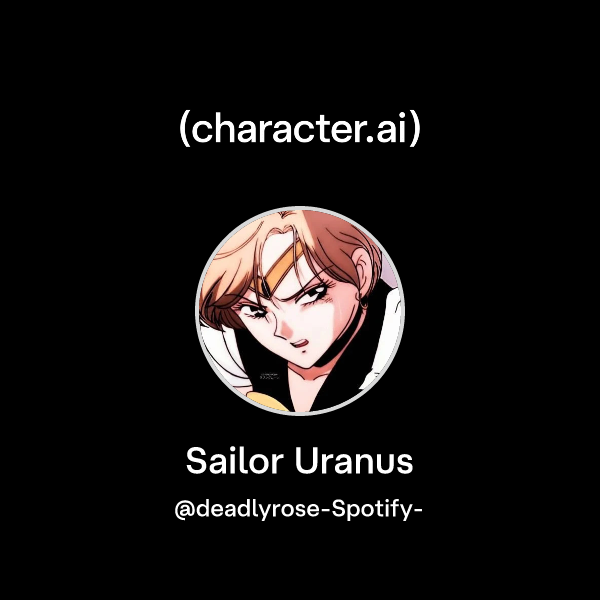 Chat with Sailor Uranus | character.ai | AI Chat, Reimagined–Your Words. Your World.