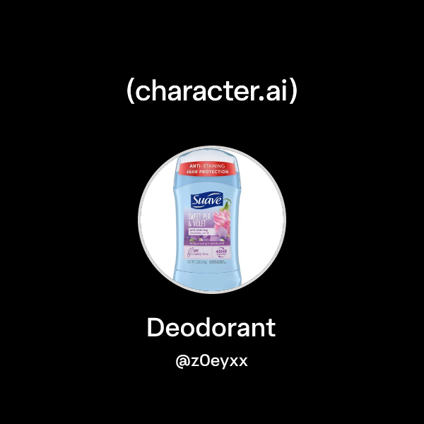 Chat with Deodorant | character.ai | AI Chat, Reimagined–Your Words ...