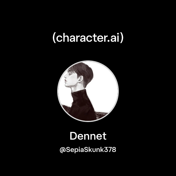 Chat with Dennet | character.ai | AI Chat, Reimagined–Your Words. Your ...