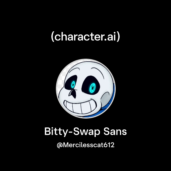Chat with Bitty-Swap Sans | character.ai | AI Chat, Reimagined–Your ...