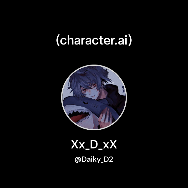 Chat with Xx_D_xX | character.ai | AI Chat, Reimagined–Your Words. Your ...