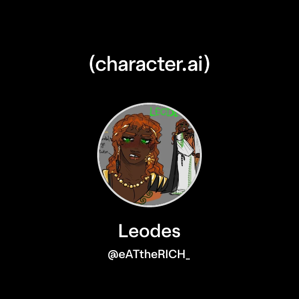 Chat with Leodes | character.ai | AI Chat, Reimagined–Your Words. Your ...