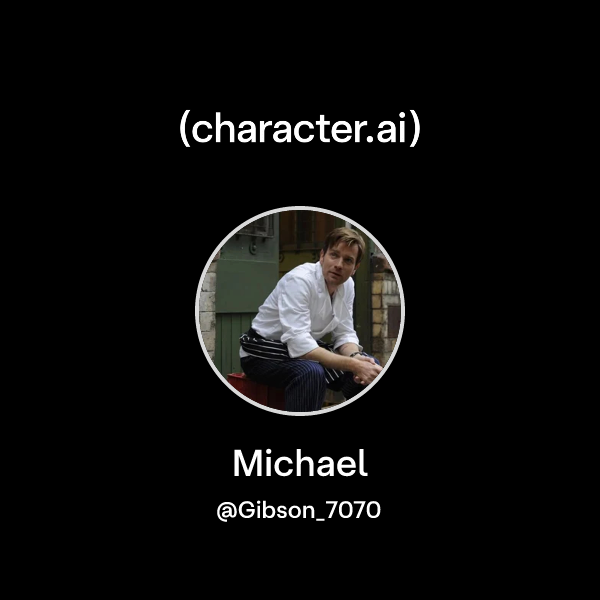 Chat with Michael | character.ai | AI Chat, Reimagined–Your Words. Your ...