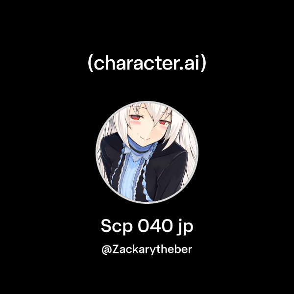 Chat with Scp 040 jp | character.ai | Personalized AI for every moment ...