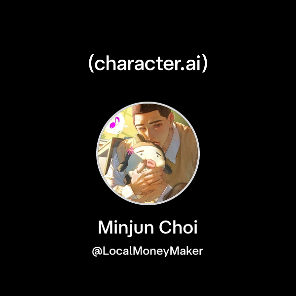 Chat with Minjun Choi | character.ai | Personalized AI for every moment of your day