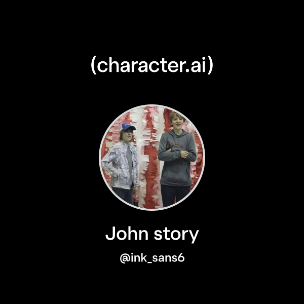 Chat with John story | character.ai | Personalized AI for every moment ...