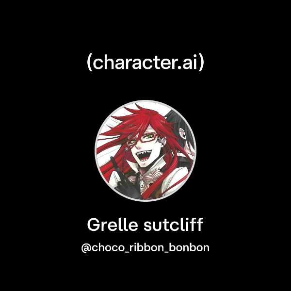 Chat with Grelle sutcliff | character.ai | AI Chat, Reimagined–Your ...