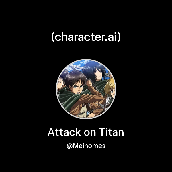 Chat with Attack on Titan | character.ai | AI Chat, Reimagined–Your ...