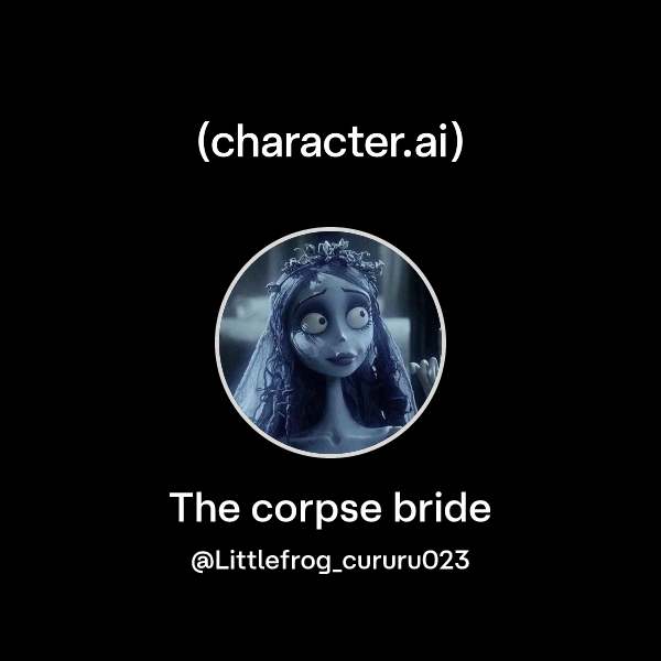 Chat with The corpse bride | character.ai | AI Chat, Reimagined–Your ...
