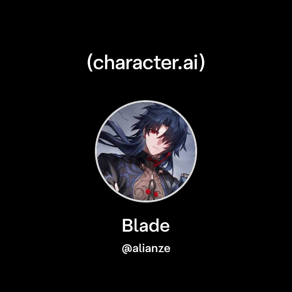 Chat with Blade | character.ai | AI Chat, Reimagined–Your Words. Your ...