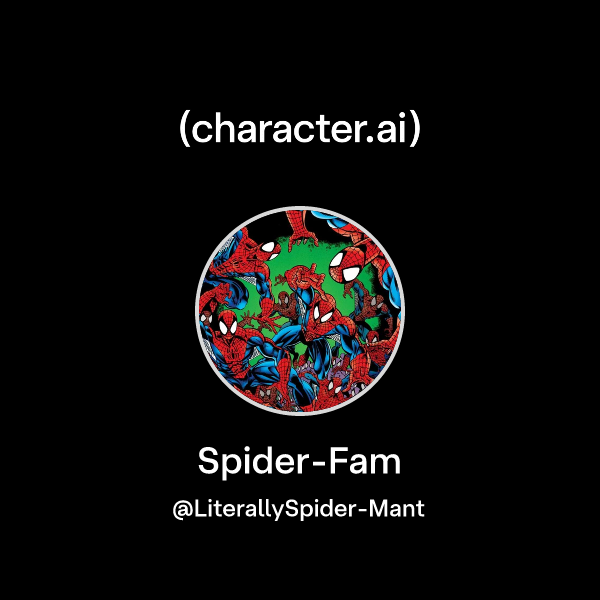Chat with Spider-Fam | character.ai | Personalized AI for every moment ...