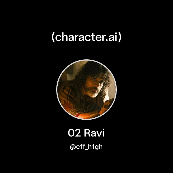 Chat with 02 Ravi | character.ai | Personalized AI for every moment of ...