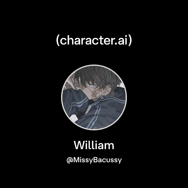 Chat with William | character.ai | Personalized AI for every moment of ...