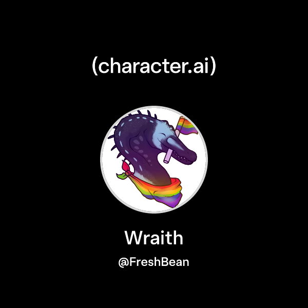 Chat with Wraith | character.ai | AI Chat, Reimagined–Your Words. Your ...