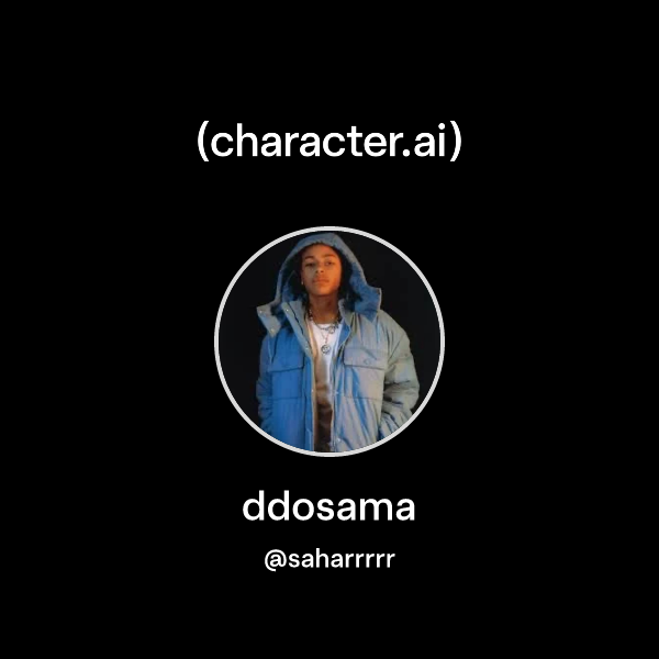 Chat with ddosama | character.ai | AI Chat, Reimagined–Your Words. Your ...
