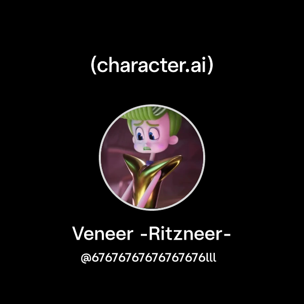 Chat with Veneer -Ritzneer- | character.ai | AI Chat, Reimagined–Your ...