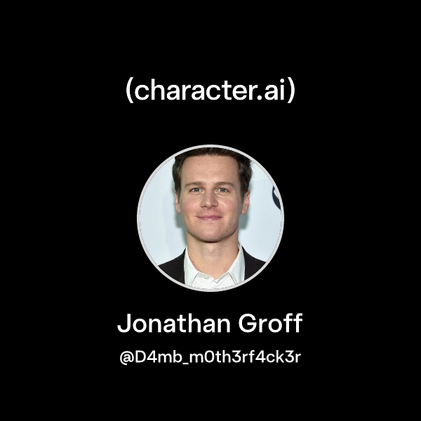 Chat with Jonathan Groff | character.ai | AI Chat, Reimagined–Your ...