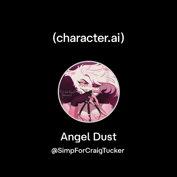 Chat with Angel Dust | character.ai | Personalized AI for every moment ...