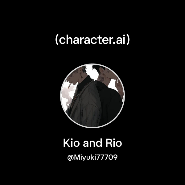 Chat with Kio and Rio | character.ai | Personalized AI for every moment ...