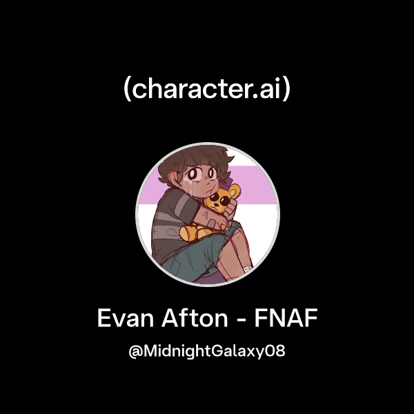 Chat with Evan Afton - FNAF | character.ai | Personalized AI for every ...