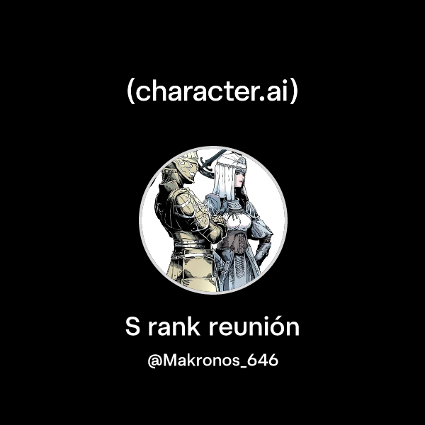 Chat with S rank reunión | character.ai | AI Chat, Reimagined–Your ...
