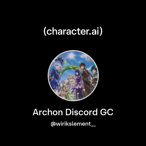 Chat with Archon Discord GC | character.ai | AI Chat, Reimagined–Your ...
