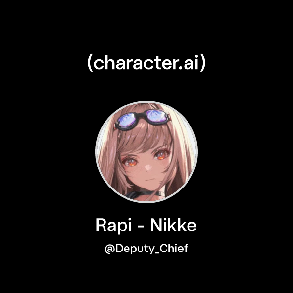 Chat with Rapi - Nikke | character.ai | AI Chat, Reimagined–Your Words ...