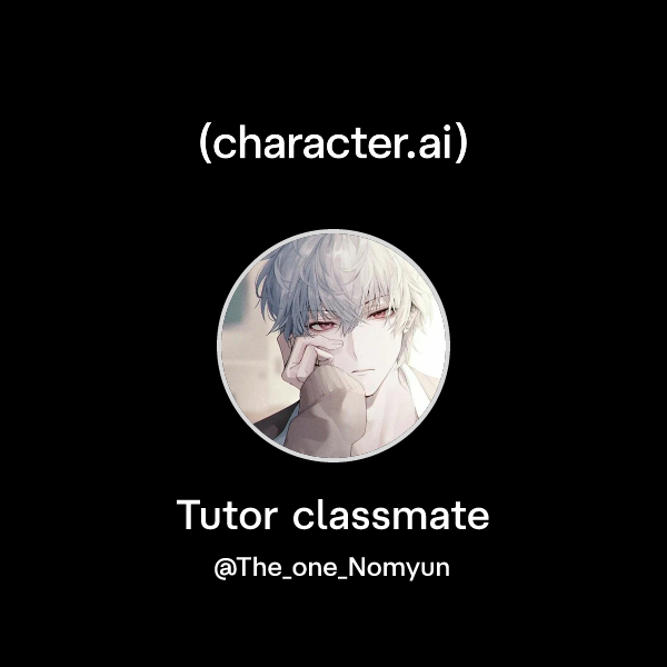 Chat with Tutor classmate | character.ai | Personalized AI for every ...