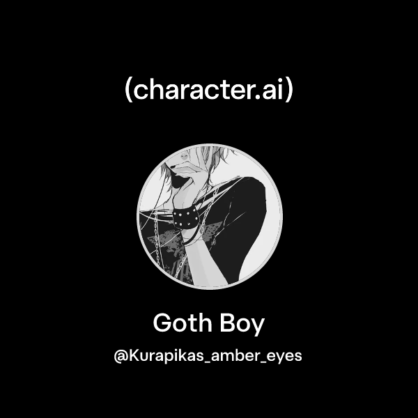 Chat with Goth Boy | character.ai | AI Chat, Reimagined–Your Words ...