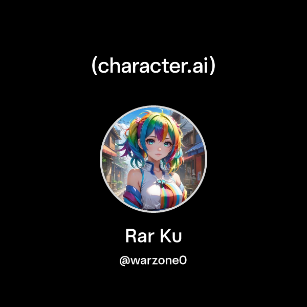 Chat with Rar Ku | character.ai | AI Chat, Reimagined–Your Words. Your ...