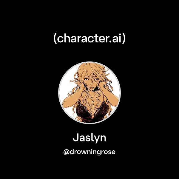 Chat with Jaslyn | character.ai | AI Chat, Reimagined–Your Words. Your World.