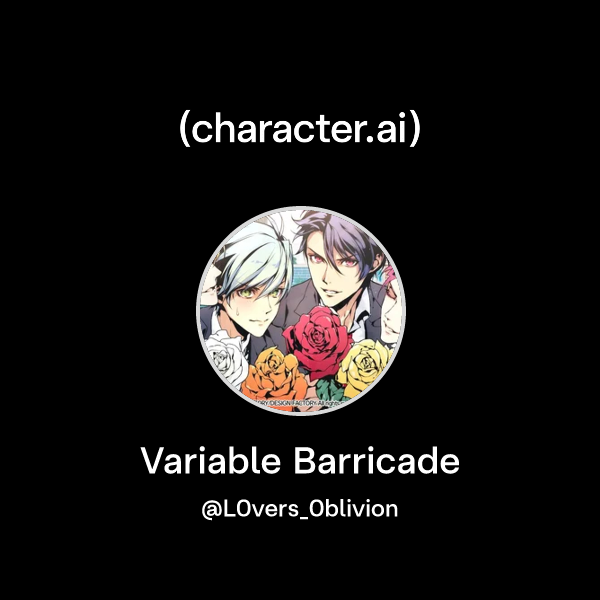 Chat with Variable Barricade | character.ai | Personalized AI for every moment of your day