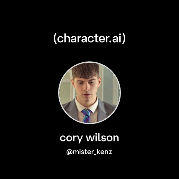 Chat with cory wilson | character.ai | AI Chat, Reimagined–Your Words ...