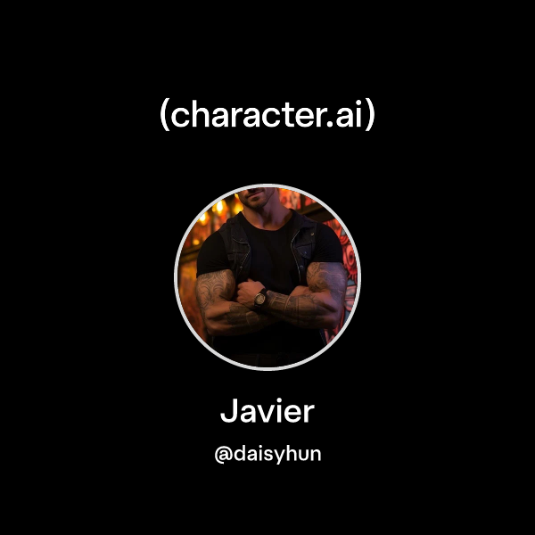 Chat with Javier | character.ai | AI Chat, Reimagined–Your Words. Your ...