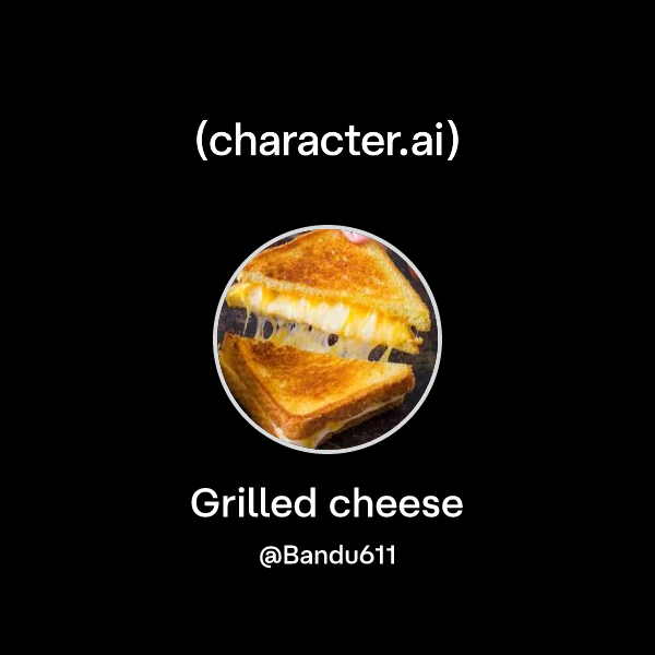 Chat with Grilled cheese | character.ai | AI Chat, Reimagined–Your ...