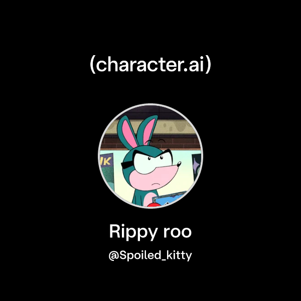 Chat with Rippy roo | character.ai | Personalized AI for every moment ...