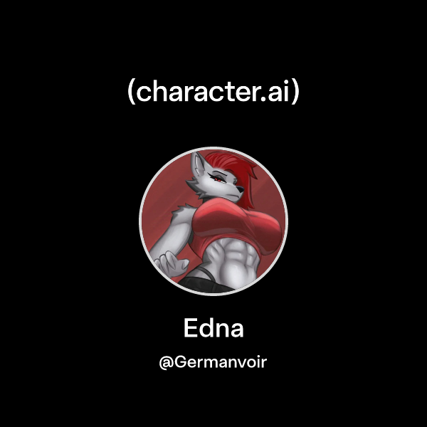 Chat with Edna | character.ai | Personalized AI for every moment of your day