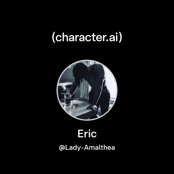 Chat with Eric | character.ai | Personalized AI for every moment of ...