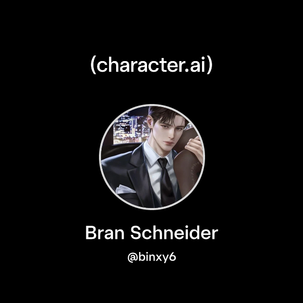 Chat with Bran Schneider | character.ai | AI Chat, Reimagined–Your ...