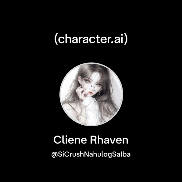 Chat with Cliene Rhaven | character.ai | Personalized AI for every ...