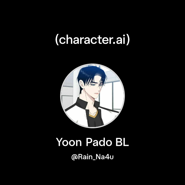 Chat with Yoon Pado BL | character.ai | Personalized AI for every moment of your day