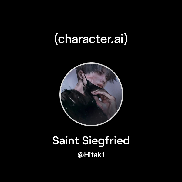 Chat with Saint Siegfried | character.ai | AI Chat, Reimagined–Your ...